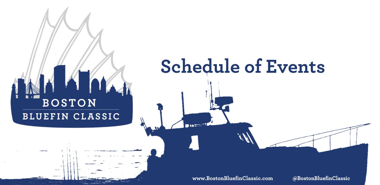 Boston Bluefin Schedule of Events - Big Money Tournaments for Every Angler.